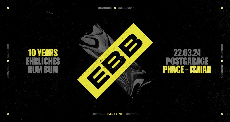10 Years EBB Part ONE w/ PHACE & ISAIAH - postgarage ...