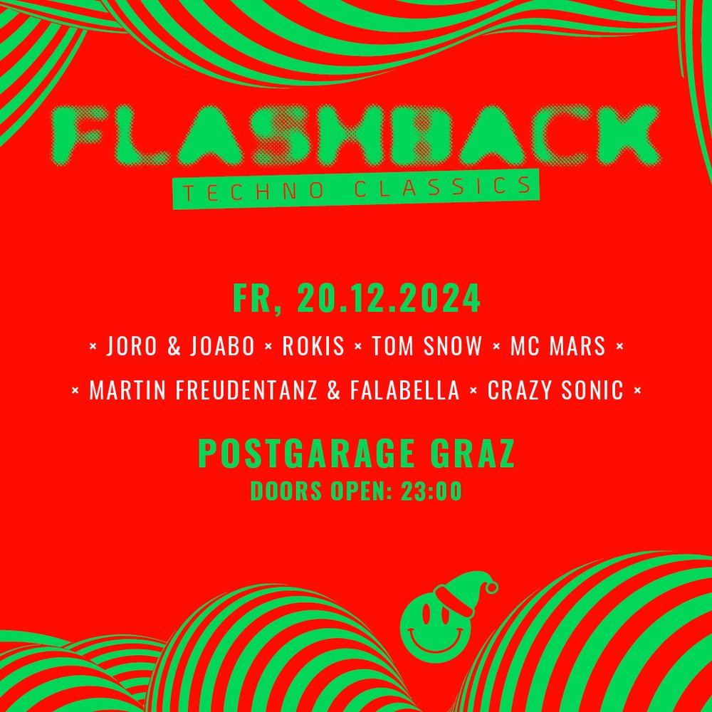 Flashback / Techno Classics - postgarage Veranstaltungshalle Graz-Gries