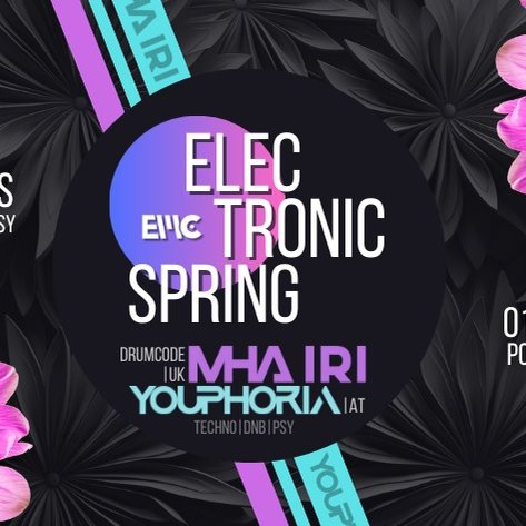 Electronic Spring Rave 2025 pres. by EMC - postgarage Veranstaltungshalle Graz-Gries