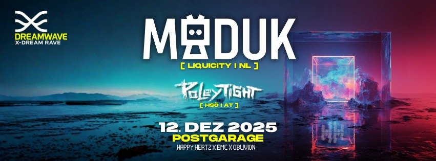 DREAMWAVE X-DREAM RAVE /w MADUK [NL] & OBLIVION - postgarage ...